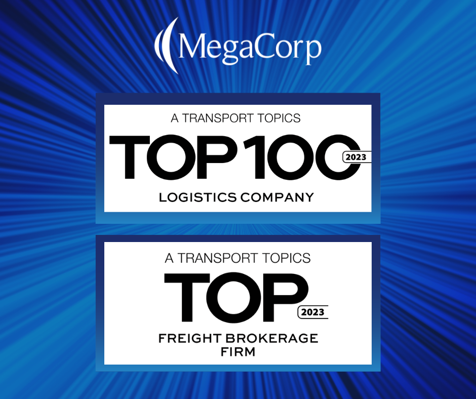 MegaCorp Named As a Top Logistics Company And As a Top Freight ...
